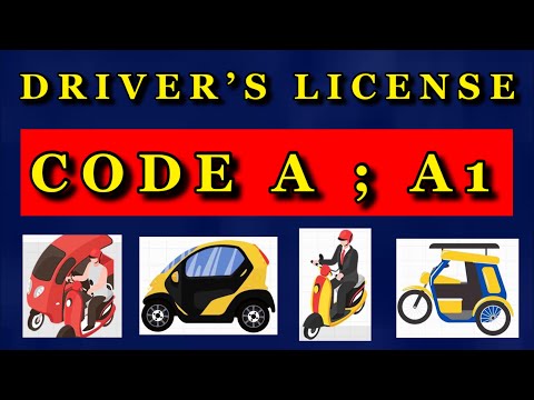 DRIVER’S LICENSE CODE A, A1 || CODE A || CODE A1 || DIFFERENCE BETWEEN DL CODE A AND A1 || LTO DL