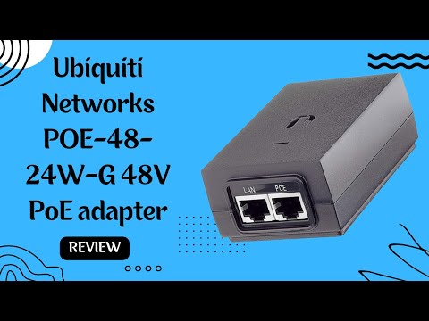 Ubiquiti Networks POE-48-24W-G 48V PoE Adapter: Power Your Network Review