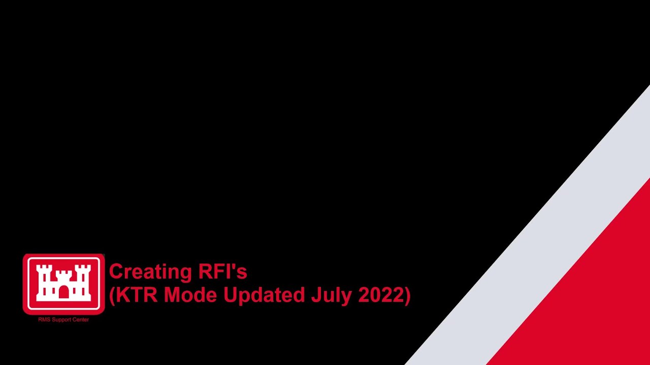 Creating RFIs (KTR - Updated July 2022)