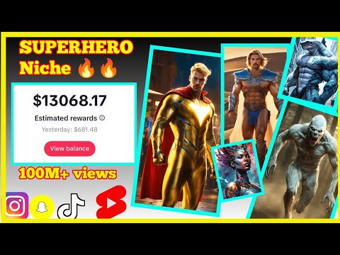 I made $13000 with this superhero niche for TikTok creativity program beta, youtube shorts, Insta