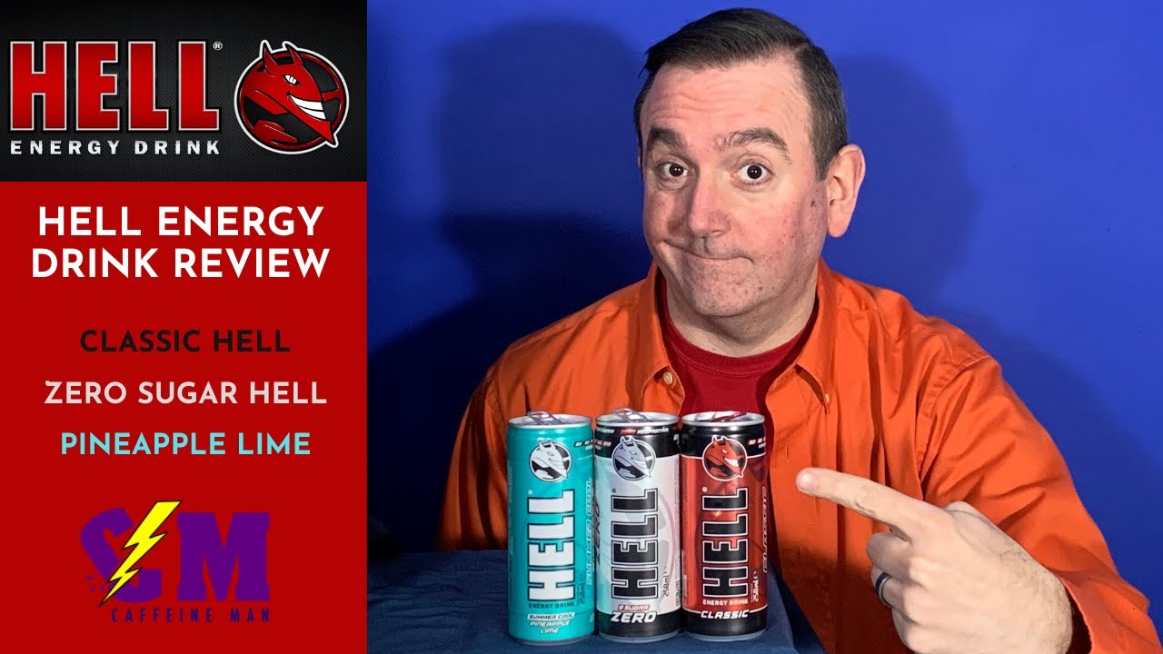 Hell Energy Drink Product Review.Classic Hell Energy, Sugar Free Hell Energy & Pineapple Lime Review