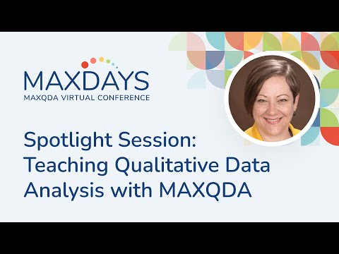 MAXDAYS 2024 Spotlight Session: Teaching Qualitative Data Analysis with MAXQDA