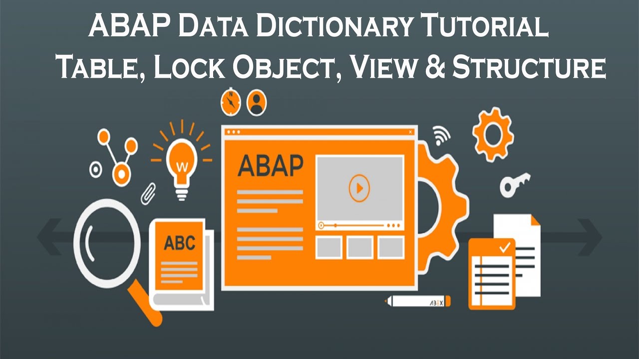 ABAP Data Dictionary Tutorial - Table, Lock Object, View & Structure