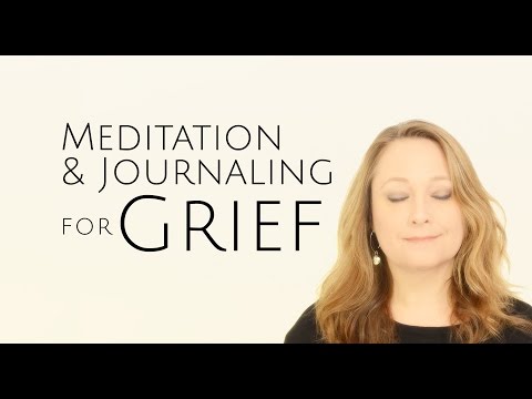 Online Grief Support Group with Guided Mindfulness Meditations & Jornaling for Life After Loss