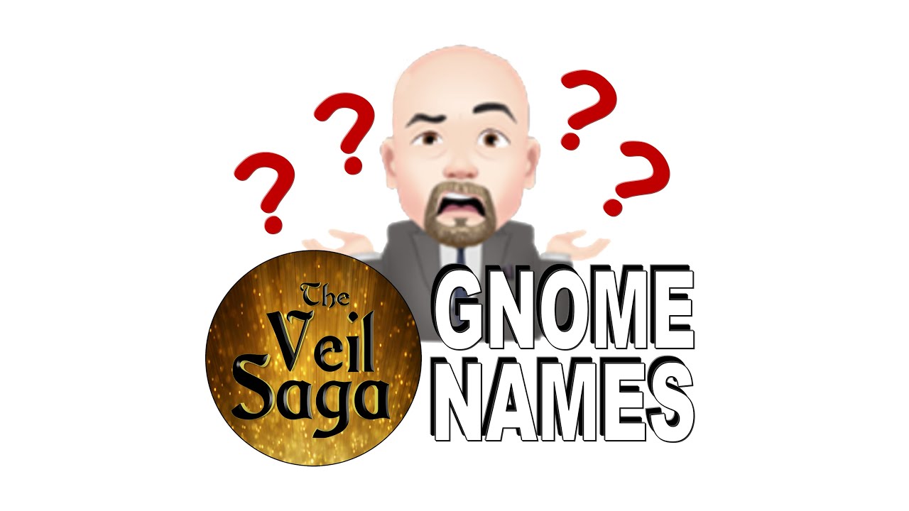 Gnome Names