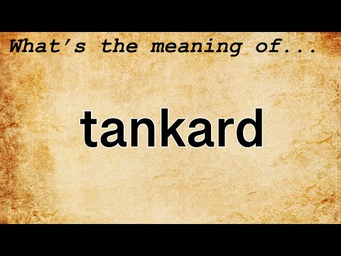 Tankard Meaning : Definition of Tankard