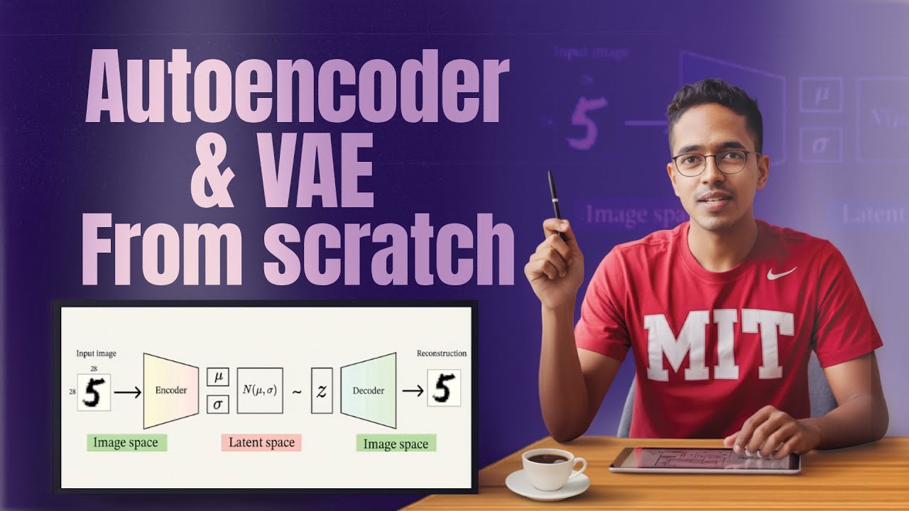 Full 3 hour compilation | Autoencoder + VAE | Intuition + coding from scratch