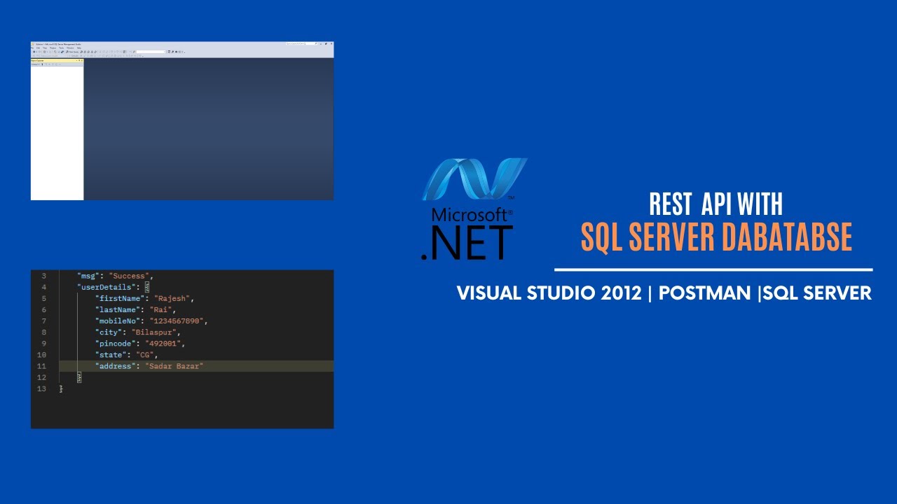 REST API |  SQL SERVER  DATABASE|  POSTMAN
