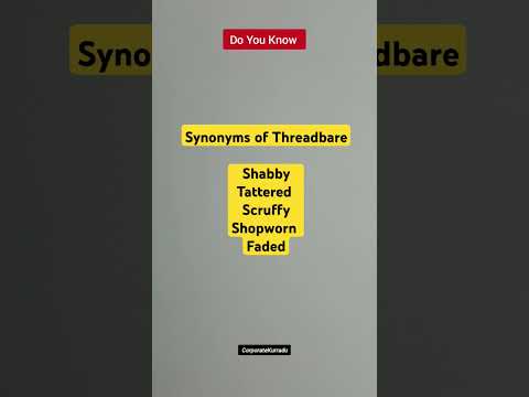 5 Synonyms of Threadbare | Corporate Kurradu | #shorts #words #grammar #english #synonyms