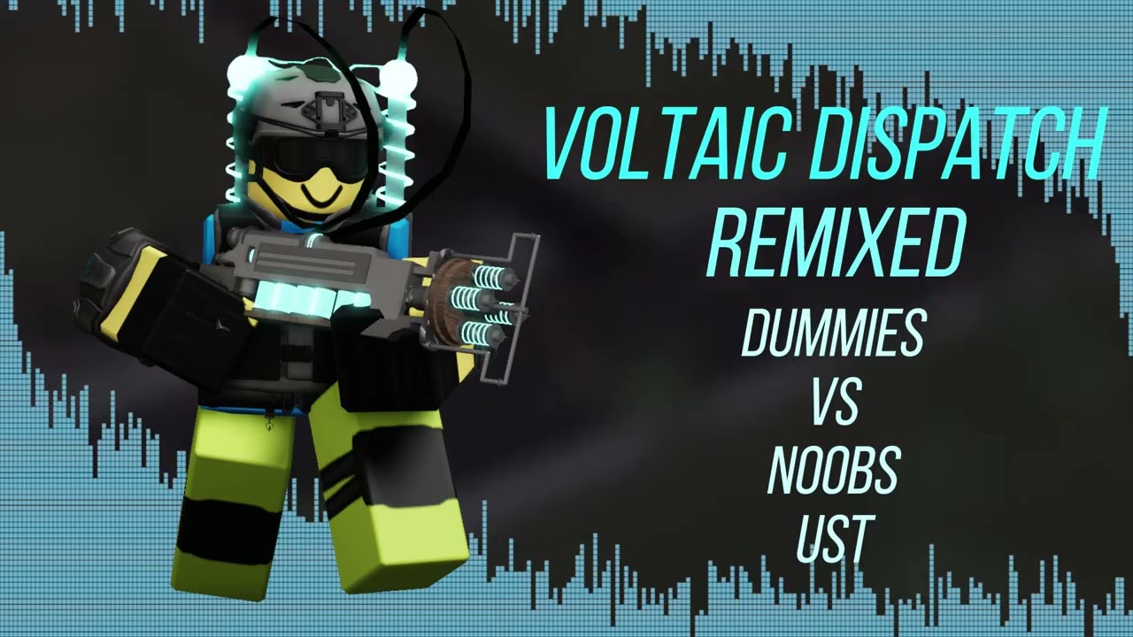 Voltaic Dispatch Freezmix // Dummies VS Noobs