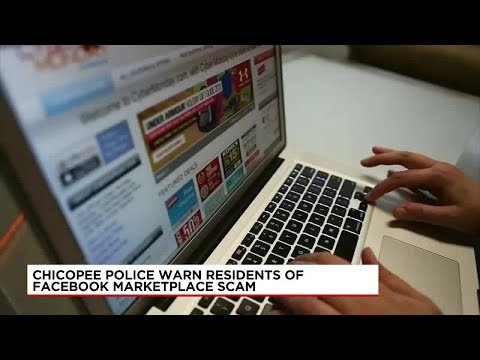 Chicopee Police warning of online shopping scams using Facebook Marketplace