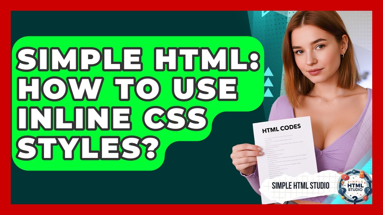 Simple HTML: How To Use Inline CSS Styles? - Simple HTML Studio