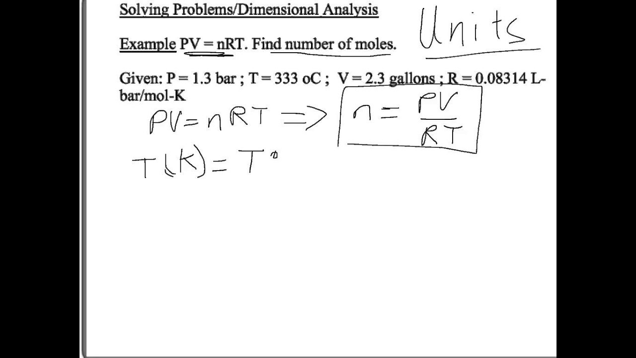 Dimensional Analysis and Solving Problems