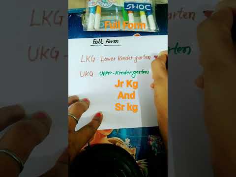 Full Form short video Jr kg Sr kg#lkg #ukg