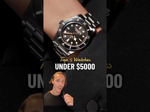 Top 5 Watches Under $5000 #shorts #watches