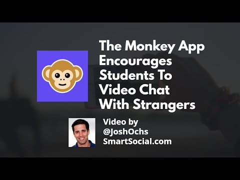 Monkey App Parent Guide SmartSocial com Josh Ochs