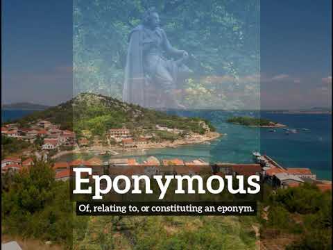 How to Say Eponymous in English? | How Does Eponymous Look? | What is Eponymous?