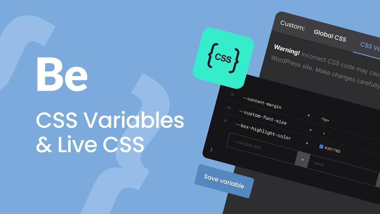 CSS Variables & Live CSS in BeBuilder