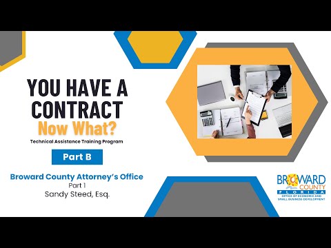 You Have a Contract, Now What? Part B (August 6, 2024)