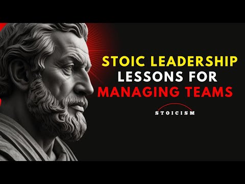 Stoic Leadership: The Secret to Managing Your Team (and Your Life)