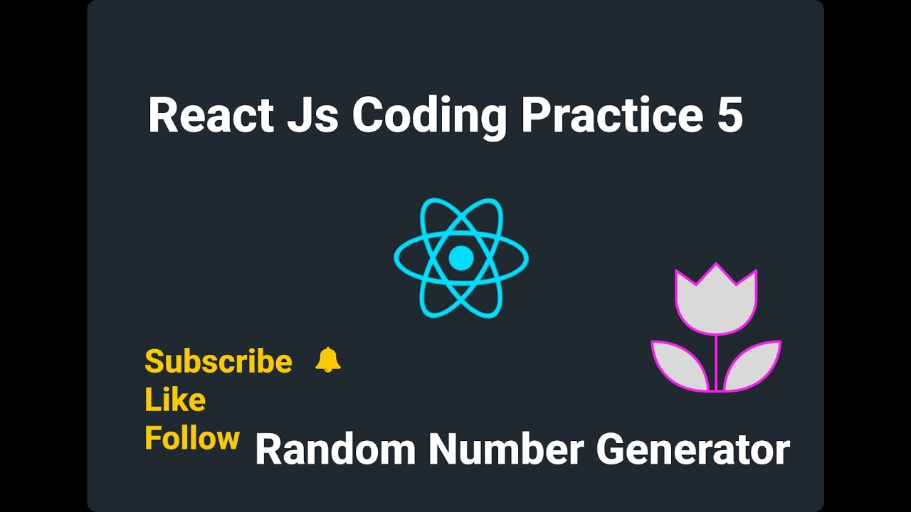 Coding Practice 6 Random Number Generator using React JS CCBP NXTWAVE full code #reactprogramming