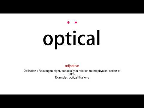 How to pronounce optical - Vocab Today