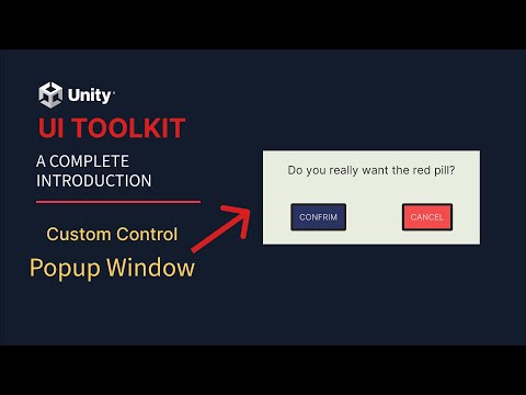 Unity UI Toolkit - Custom Control - simple PopupWindow - (2/6)