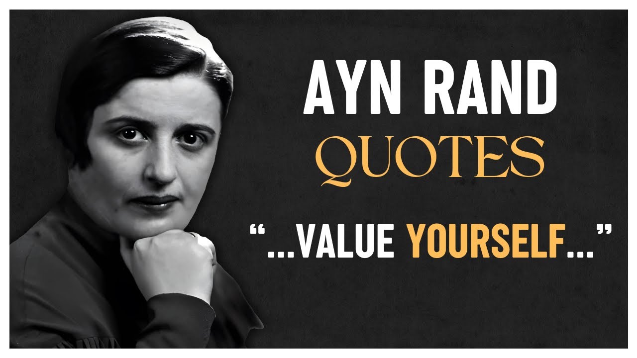 Ayn Rand Quotes | Objectivism Philosophy