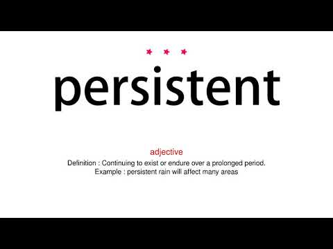 How to pronounce persistent - Vocab Today