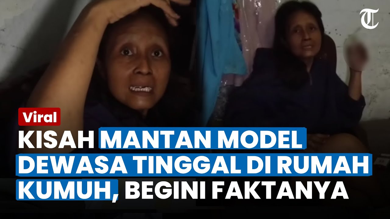 Kisah Mantan Model Dewasa, Mbak Putri Tinggal di Rumah Tanpa Listrik dan Air, Ini Faktanya ...