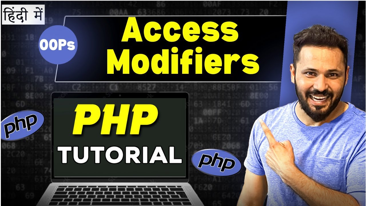 PHP OOPs tutorial in Hindi # Access Modifiers in php