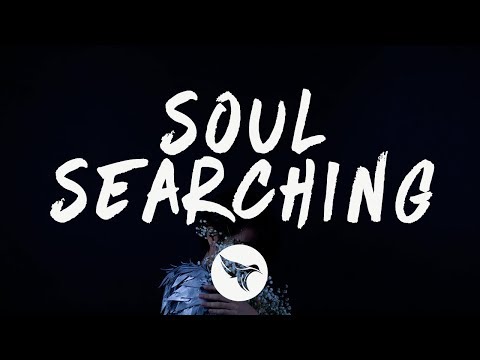 Bazzi - Soul Searching (Lyrics)