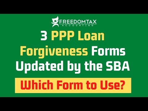 3 PPP Loan Forgiveness Application Forms Updated by SBA - Form 3508S - Form 3508EZ - Form 3508