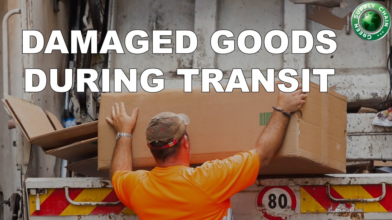 Damaged Goods During Transit