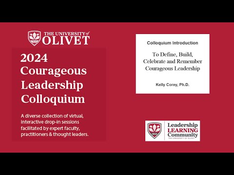 2024 UO Courageous Leadership Colloquium Intro - Defining Courageous Leadership | Kelly Corey, Ph.D.