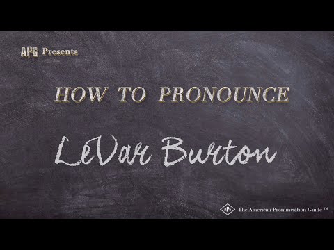 How to Pronounce LeVar Burton (Real Life Examples!)