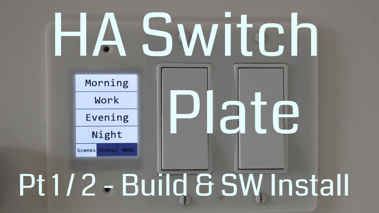 Home Automation Switch Plate (HASP) - DIY touch controller - DIY - openHAB Community
