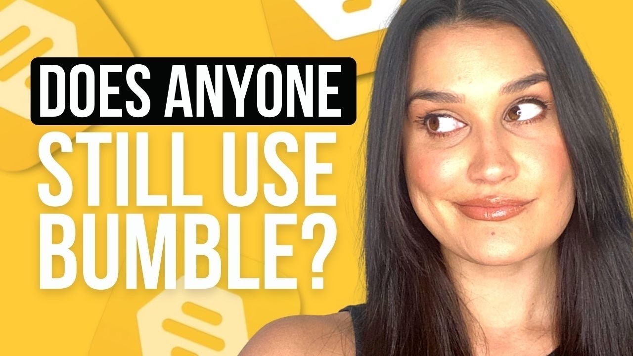 Does Anyone Still Use Bumble In 2022?