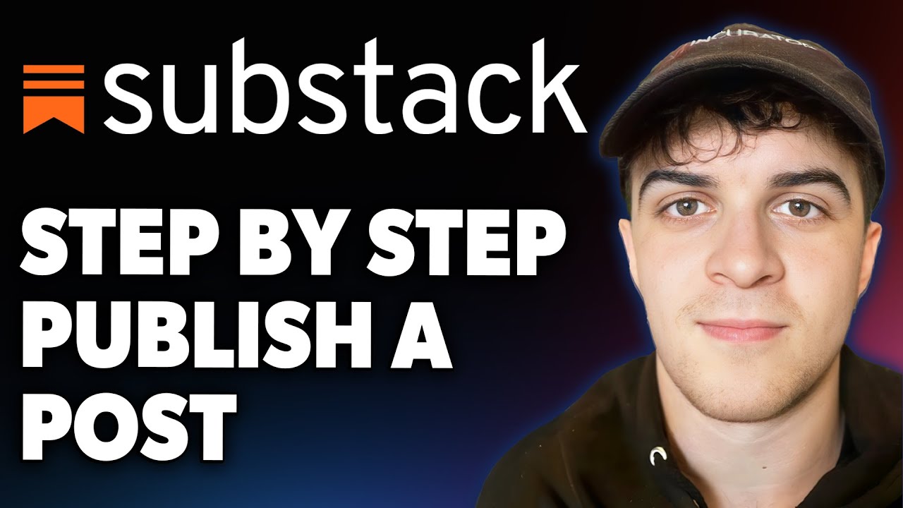 How to Publish a Post on Substack Step by Step [2025 Full Guide]