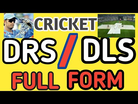 Cricket DRS/DLS full form!!FULL FORM OF DRS & DLS