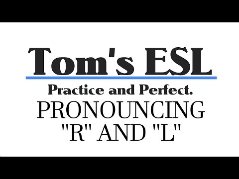 How to Pronounce the R and L sounds