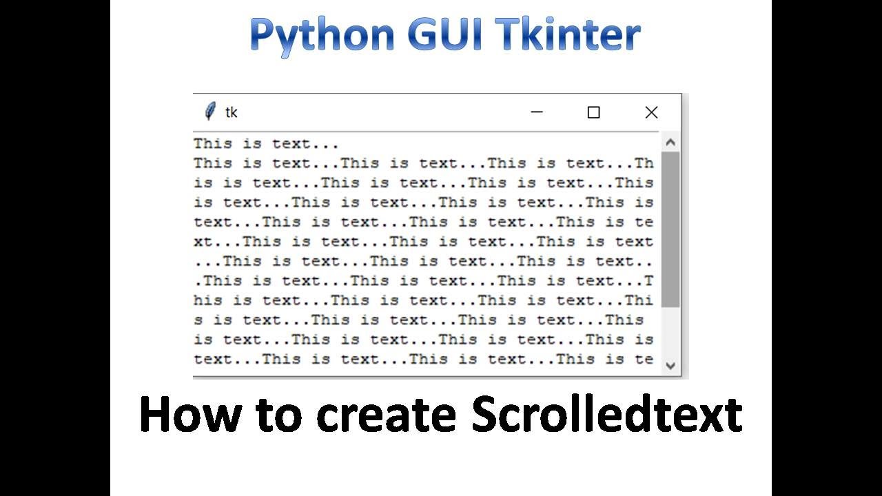Scrolledtext in Tkinter | Python Tkinter GUI Tutorial part15