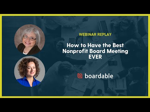 Boardable Webinar: How to Conduct the BEST Board Meeting Ever