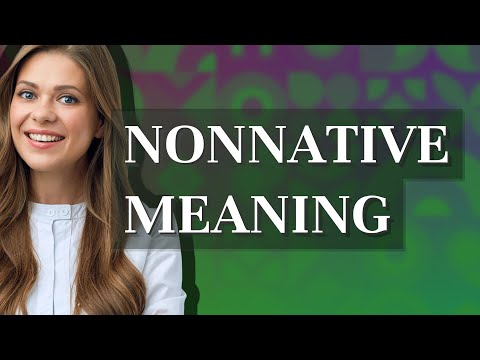 Nonnative | meaning of Nonnative