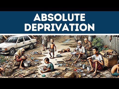 Absolute Deprivation (Explained in 3 Minutes)