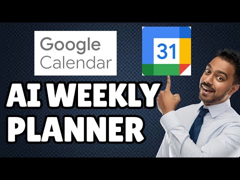 How to Plan Your Entire Week with Google Calendar AI | Smart Scheduling