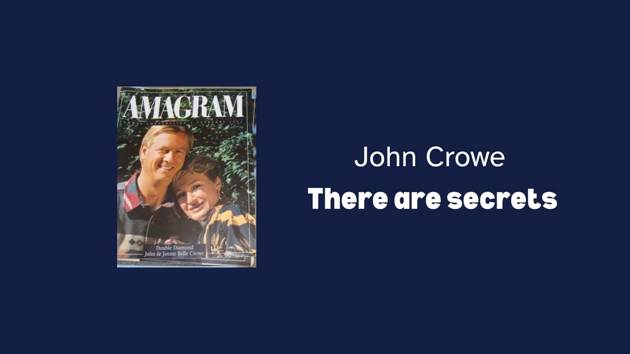 John Crowe  - There are secrets  (in building depth)