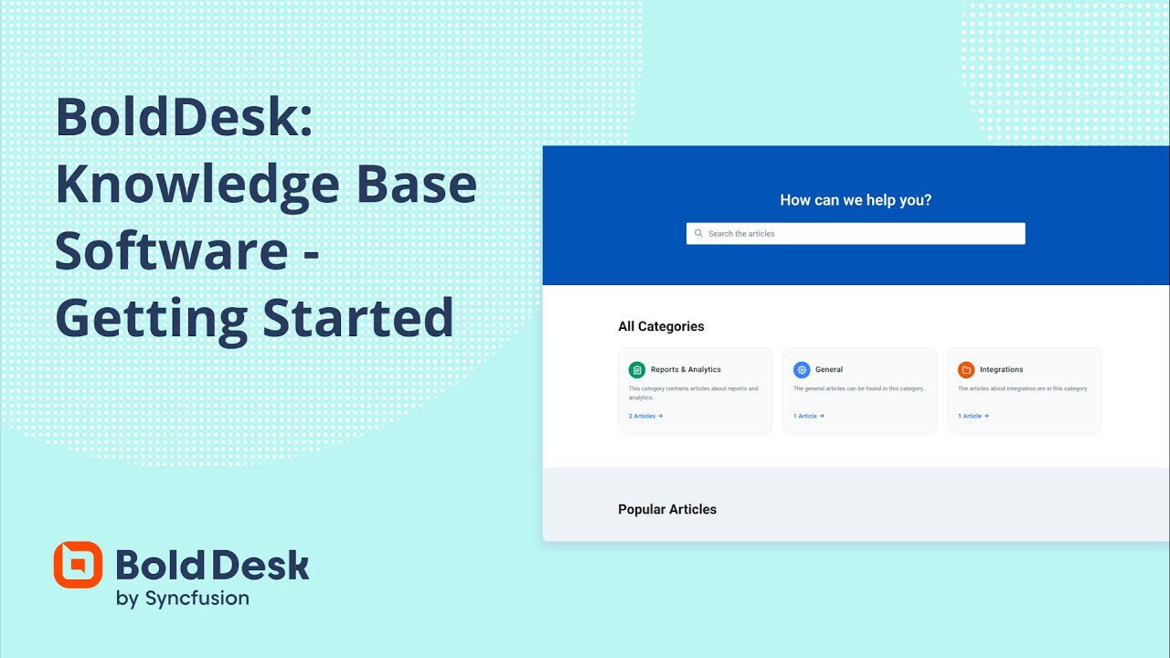 BoldDesk Knowledge Base Software: Getting Started