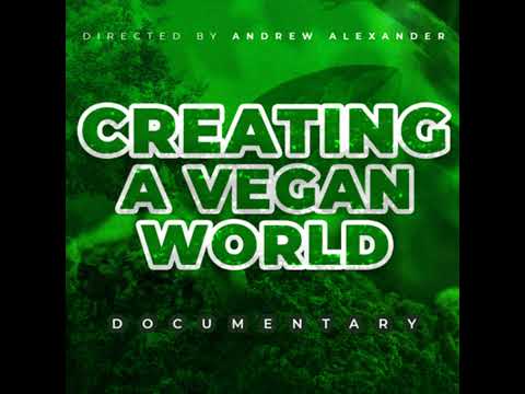 Creating a Vegan World