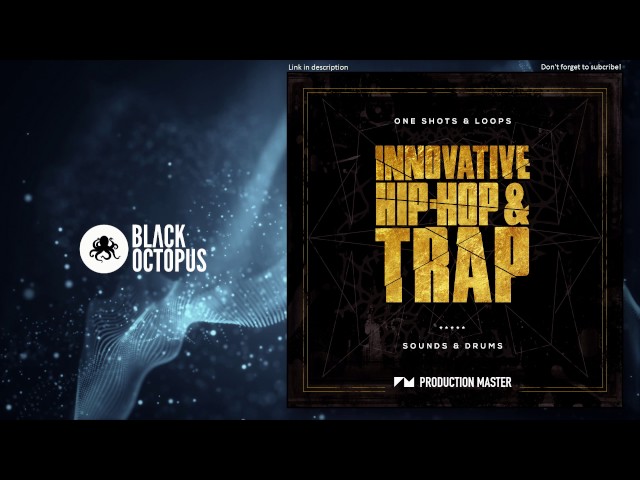 Innovative Hip Hop & Trap - Black Octopus Sound
